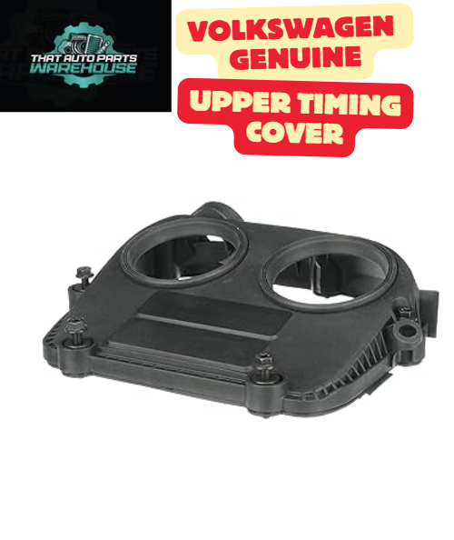Genuine VW Upper Timing Cover P# 06K103269F – Golf 2.0L Petrol Turbo ...