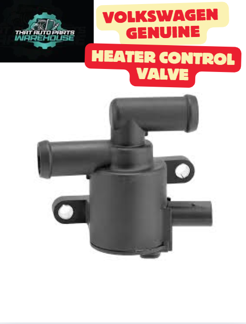 Genuine Volkswagen Heater Control Valve P# 5Q0906457K – Golf 2.0L Turb ...
