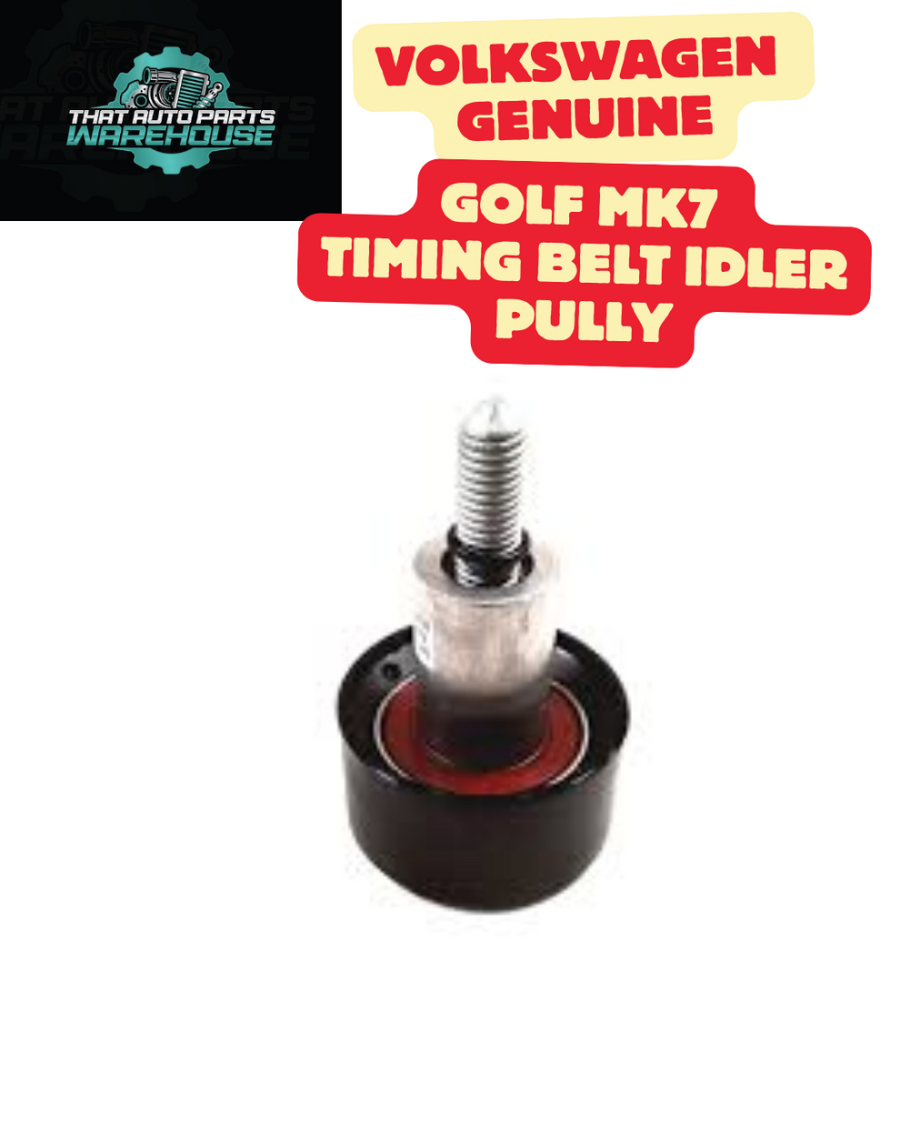 Volkswagen Genuine Golf MK7 (2013-2020) Timing Belt Idler Pully P# 04E ...